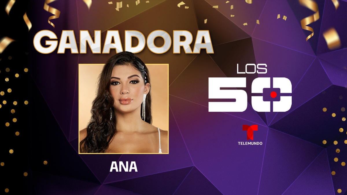 Los 50: Ana es la gran ganadora del reality y $347,560 – Telemundo ...